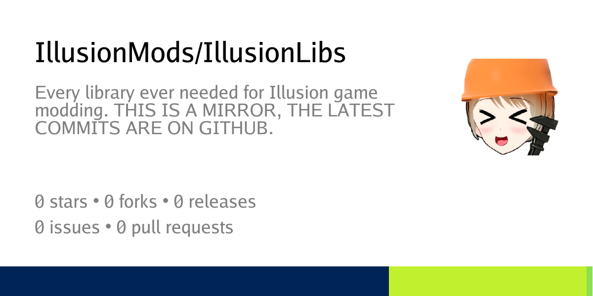 IllusionMods/IllusionLibs: Every library ever needed for Illusion game modding. THIS IS A MIRROR ...