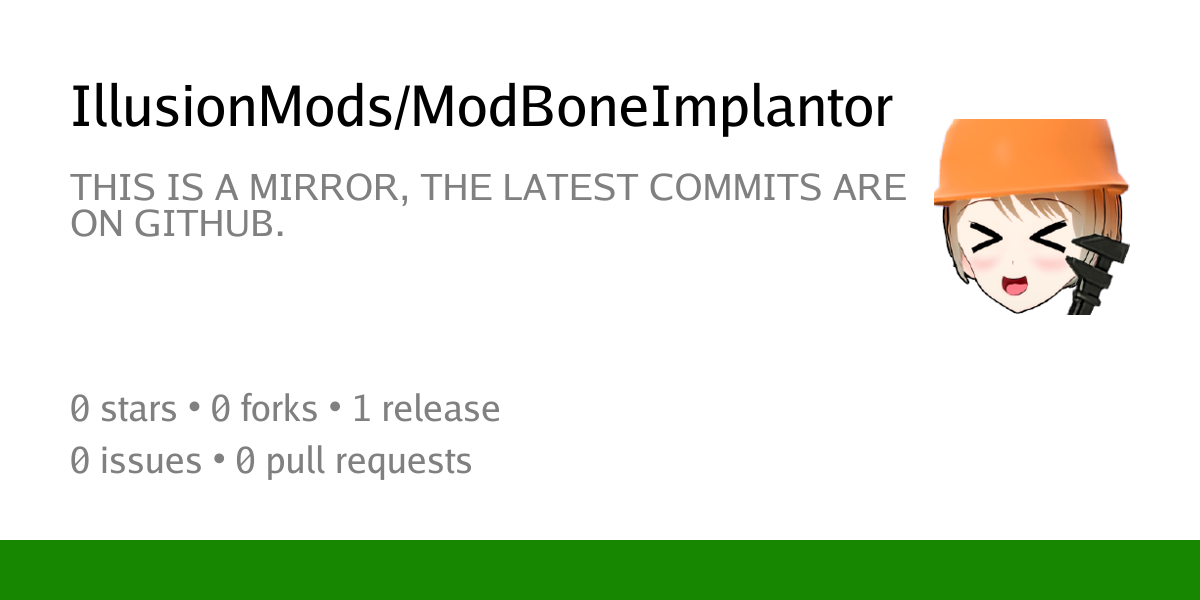 IllusionMods/ModBoneImplantor: THIS IS A MIRROR, THE LATEST COMMITS ARE ...
