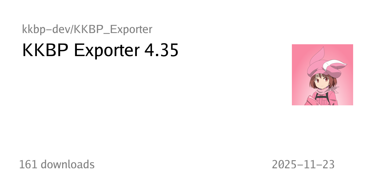 KKBP Exporter 4.35 - kkbp-dev/KKBP_Exporter - GitGoon: Git for gooners