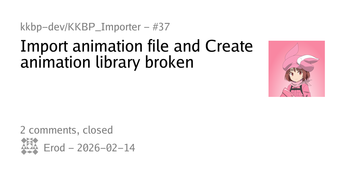 #37 - Import animation file and Create animation library broken - kkbp ...