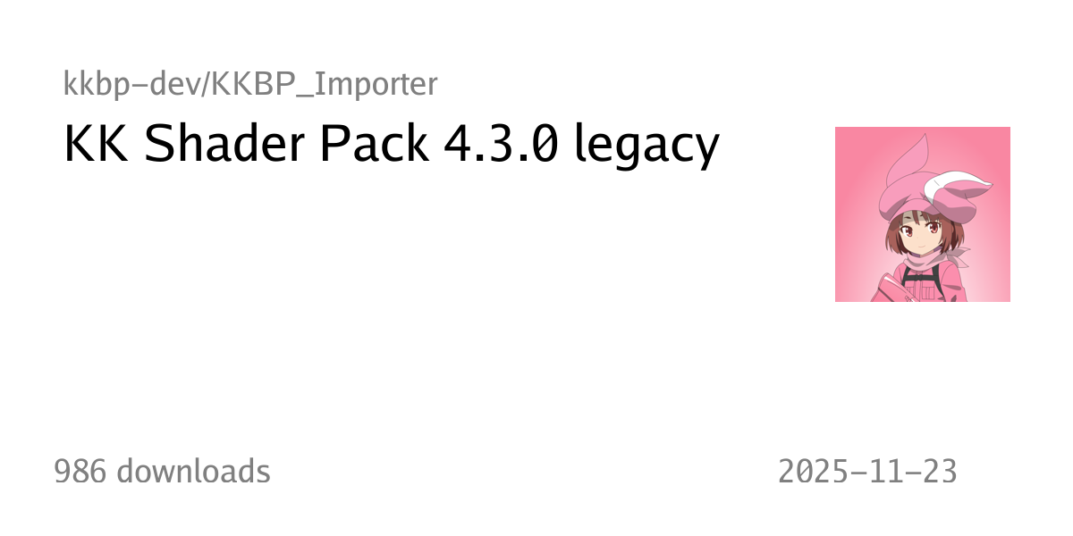 KK Shader Pack 4.3.0 legacy - kkbp-dev/KKBP_Importer - GitGoon: Git for ...